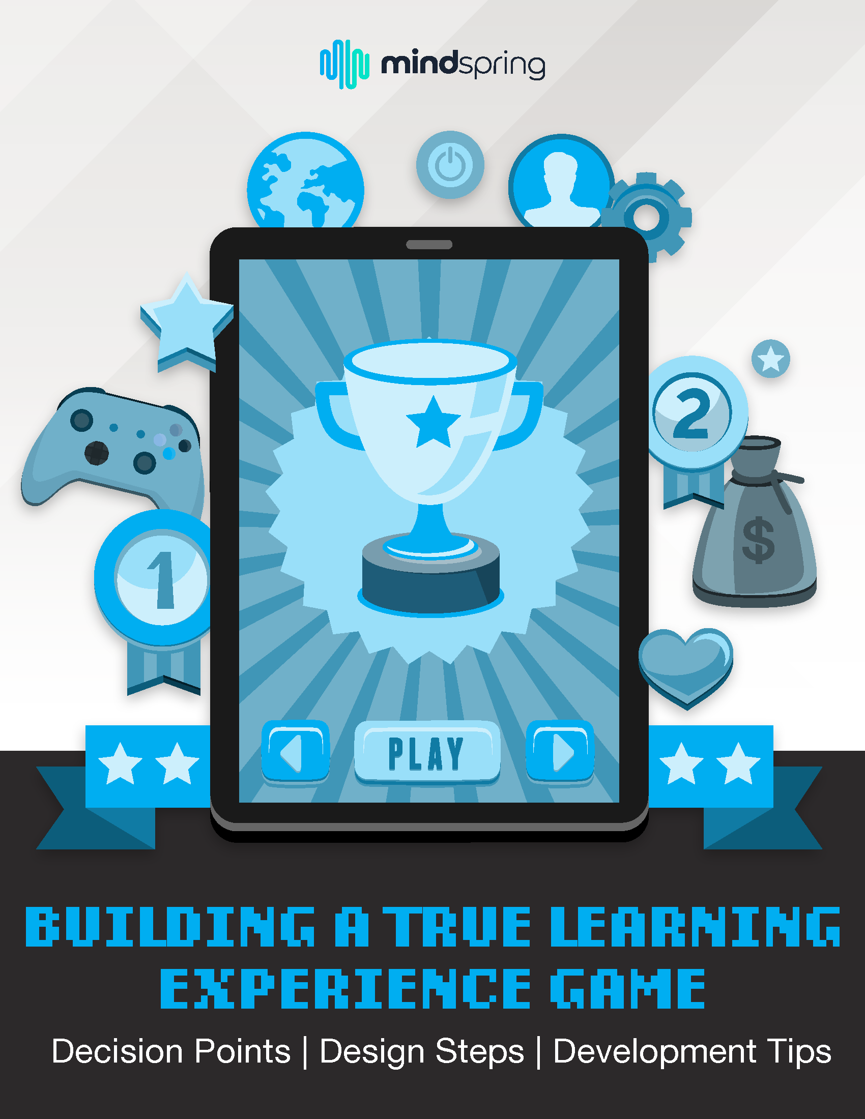 Building A True Learning Experience Game: Decision Points, Design Steps ...
