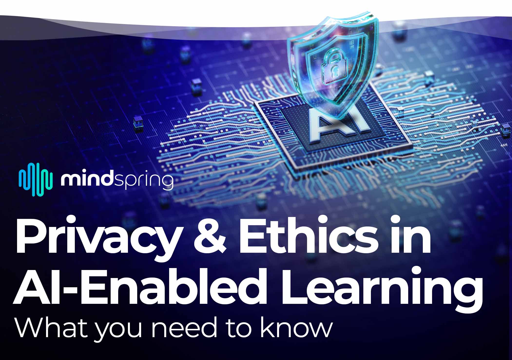 Privacy and Ethics in AI-Enabled Learning: What You Need to Know ...